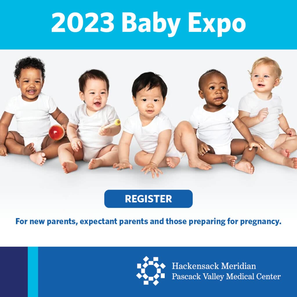 Preparing for Parenthood: 2023 Baby Expo - Hackensack Meridian Pascack ...