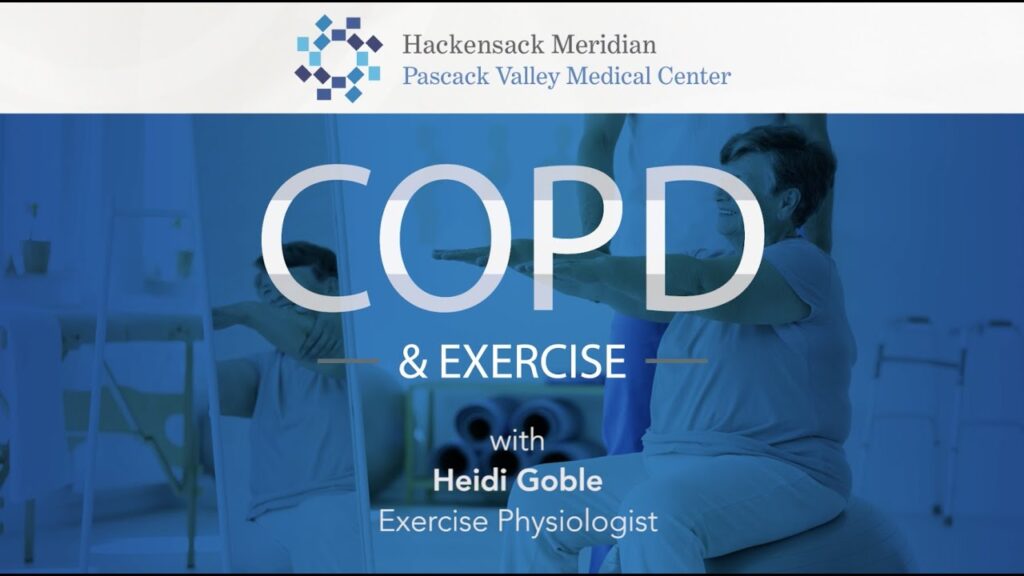COPD and Exercise - Hackensack Meridian Pascack Valley Medical Center